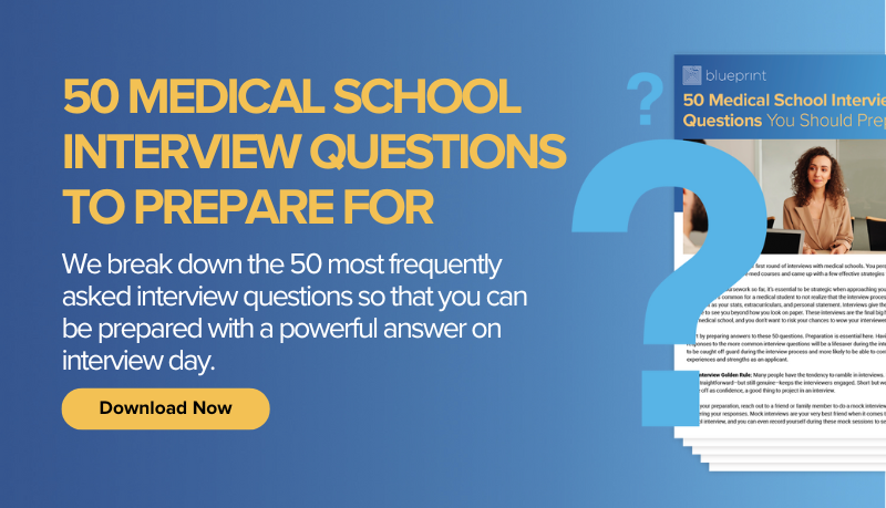 20 Medical School Interview Questions You Should Prepare For | MCAT ...